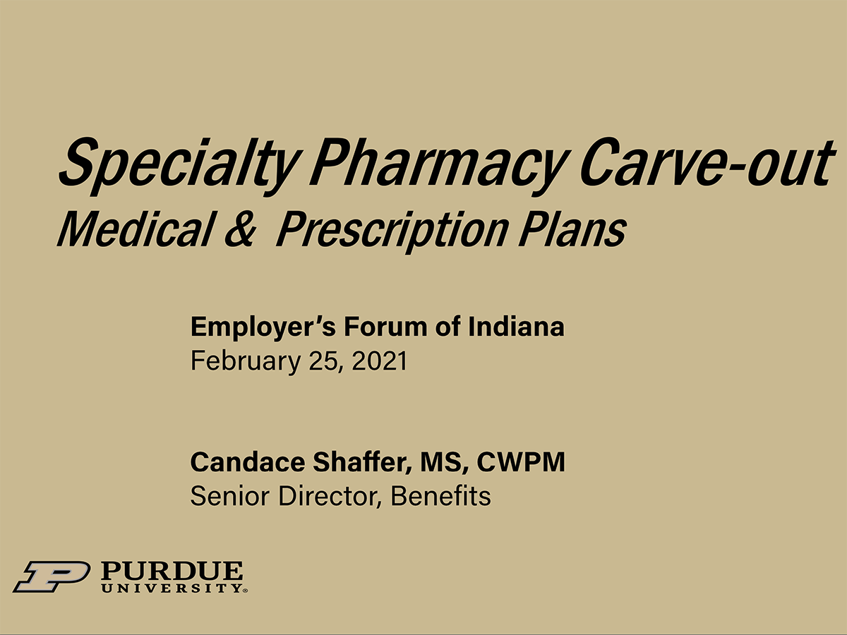 Specialty Pharmacy Carve-out Specialty Pharmacy Carve-out