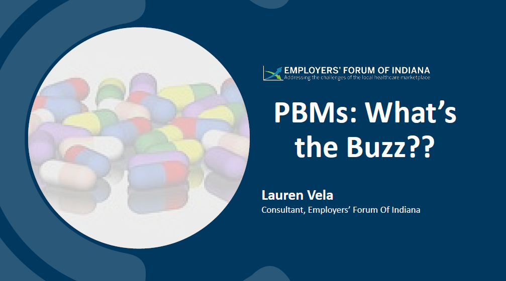 PBMs: What’s the Buzz?